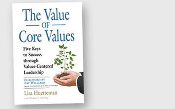Honoring Core Values – The Value of Core Values